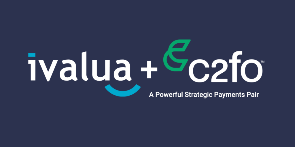It Pays to Partner! Ivalua + C2FO: A Powerful Strategic Payments Pair ...
